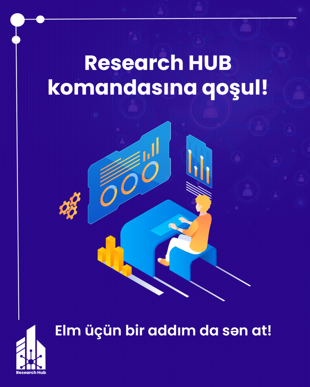 Research HUB könüllülük proqramı elan edir. - CareerBridge